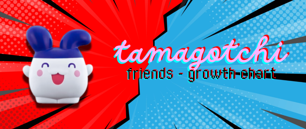 Tamagotchi Friends - Complete Guide - Tamagotchi Pet